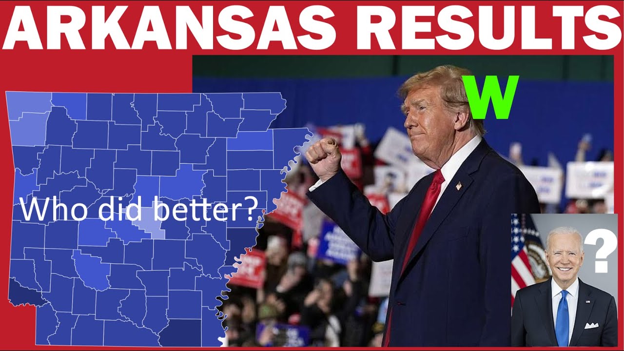 2024 ARKANSAS RESULTS | Trump and Biden WIN Arkansas with high margins ...