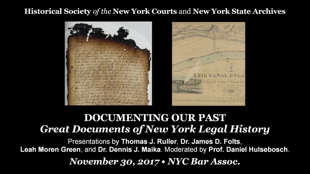 Documenting Our Past: Great Documents of NY Legal History (Entire ...