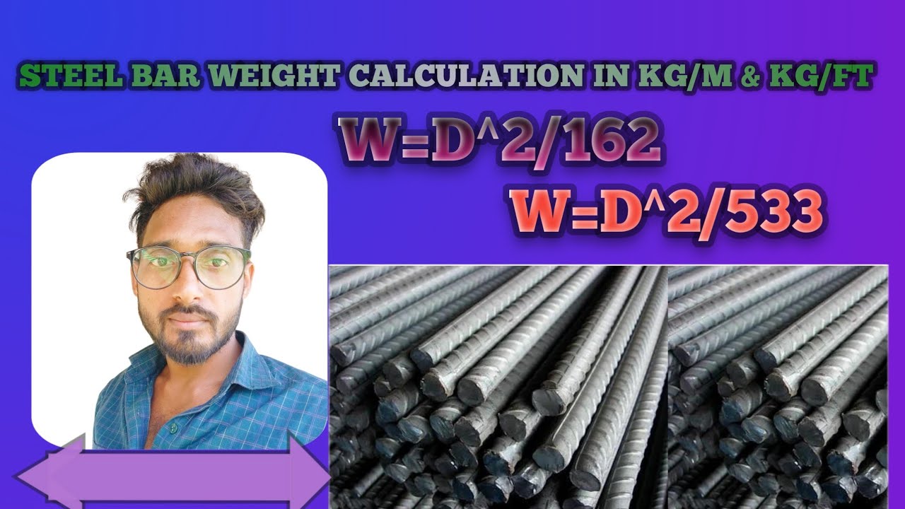 How To Calculate Weight Of Steel Bar In Kg m And Kg ft Bar Weight