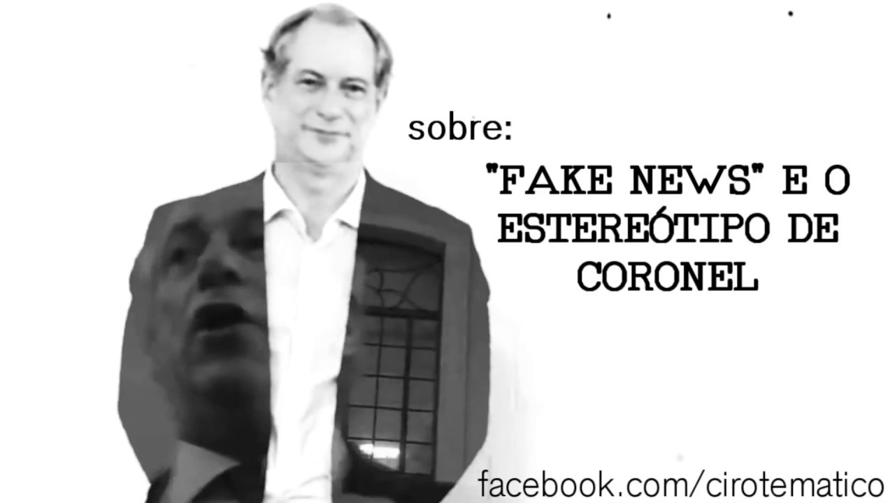 Ciro sobre fake news e o estereótipo de coronel - YouTube