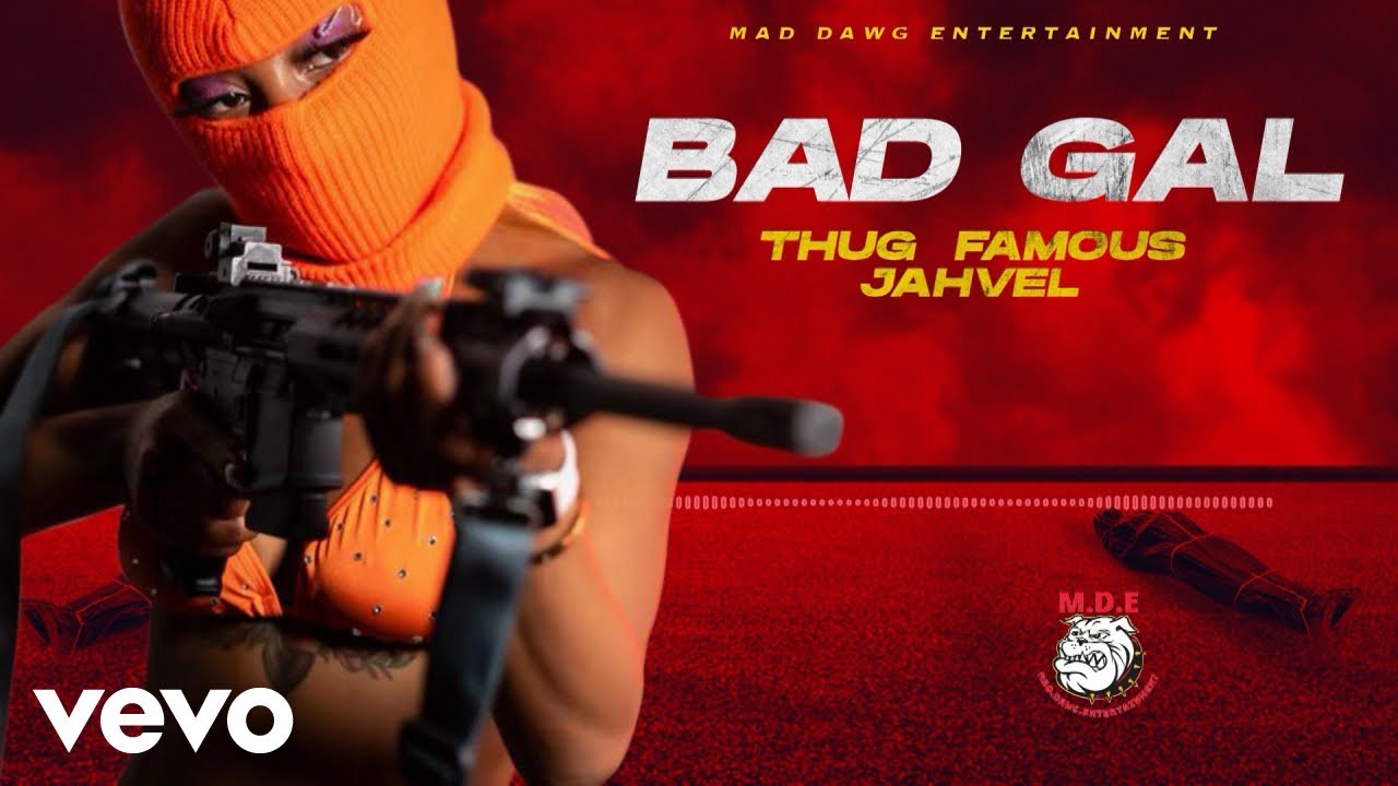 Jahvel, Thugfamous - Bad Gal (Official Audio) - YouTube