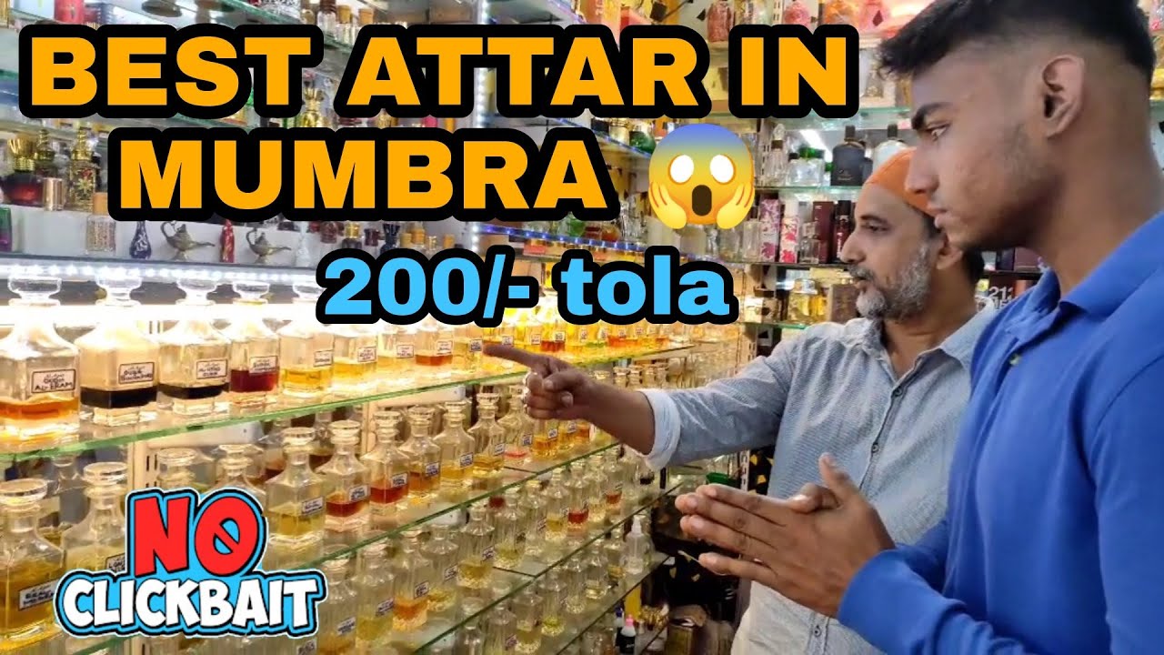 BEST ITTAR SHOP IN MUMBRA || ALL COLLECTION OF ITTAR | MUMBRA |KAUSA ...