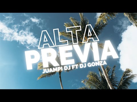 ALTA PREVIA | MIX FIESTERO 2021 | VERANO 2021 [Juampi Dj Ft. Dj Gonza]