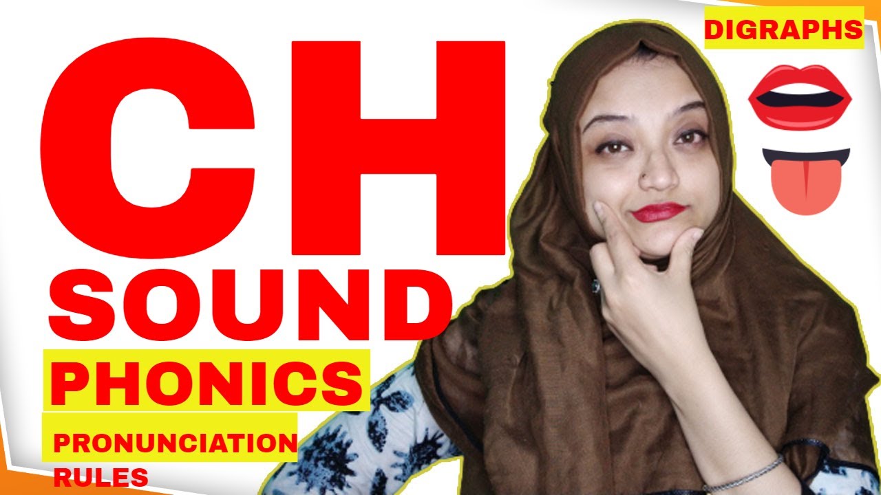 Ch Sound Phonics Ch Pronunciation Rules In English IPA Phonetics
