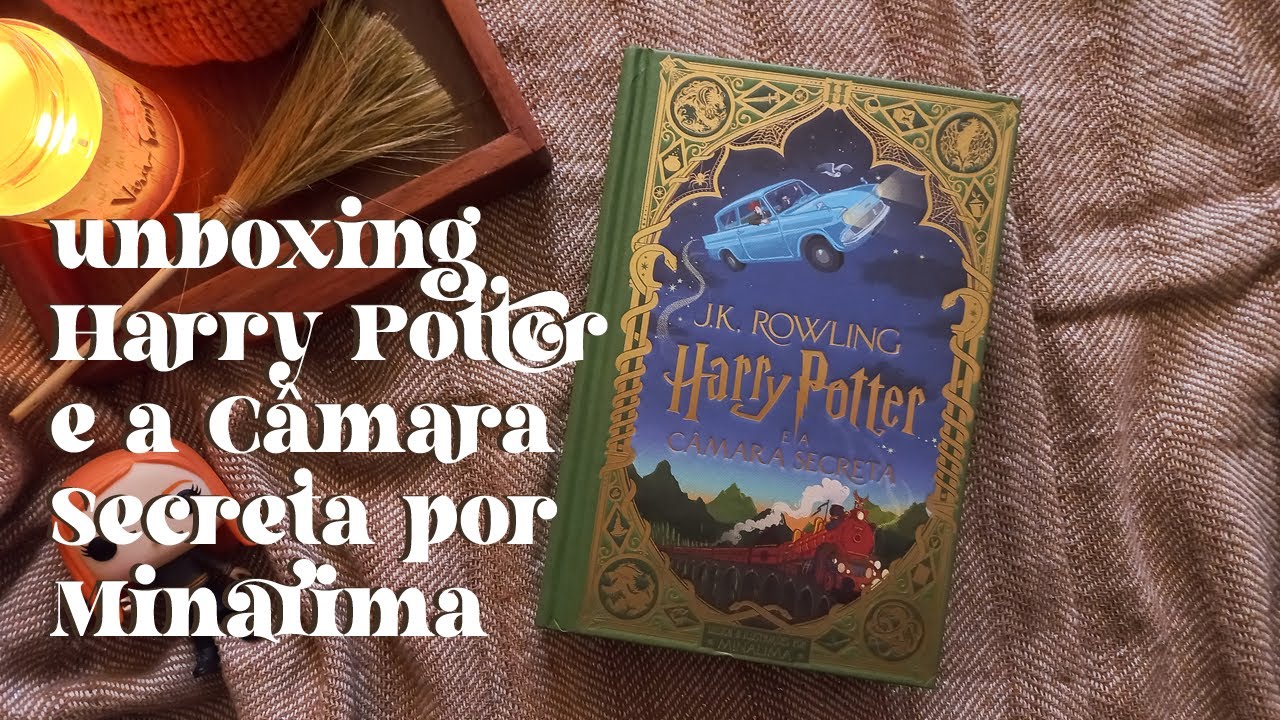 Unboxing & Folheando Harry Potter e a Câmara Secreta por Minalima - YouTube
