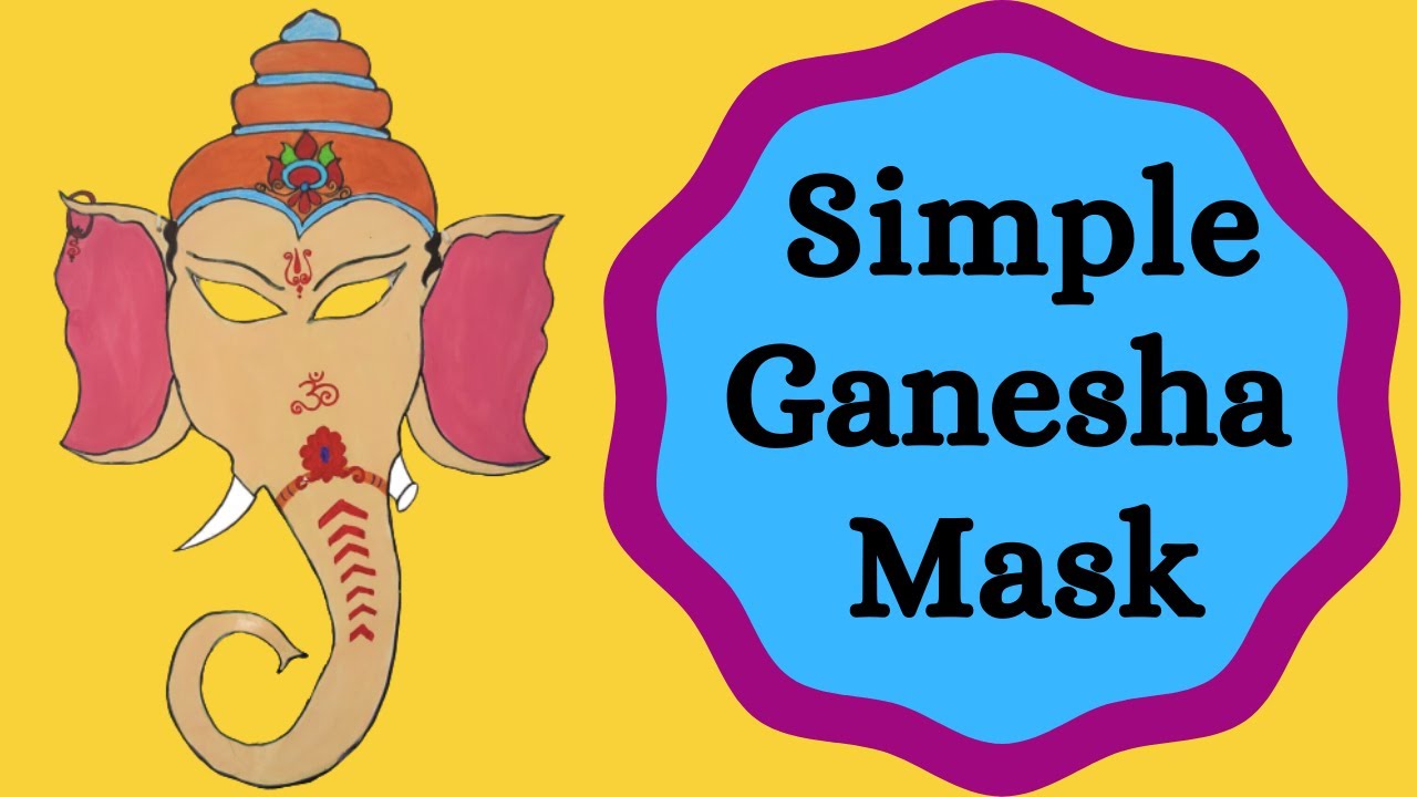 How to make simple Ganesha mask at home | Vinayaka face mask making ...