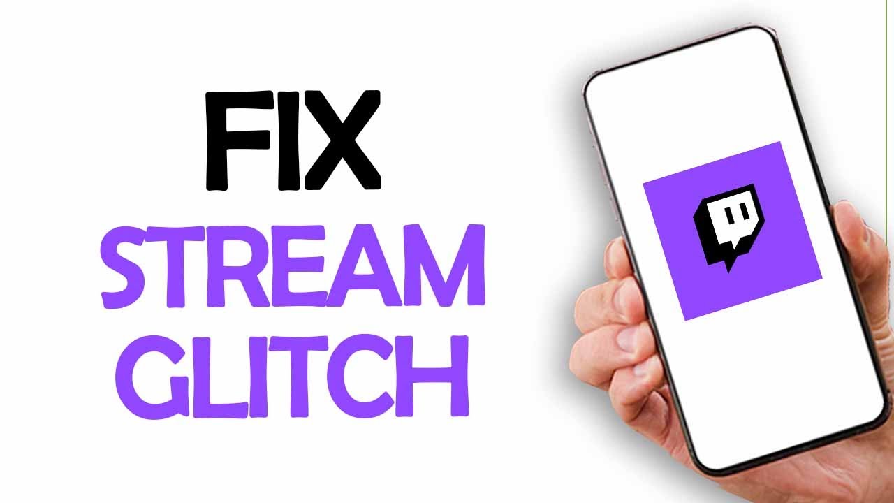 How To Fix And Solve Twitch App Stream Glitch - YouTube