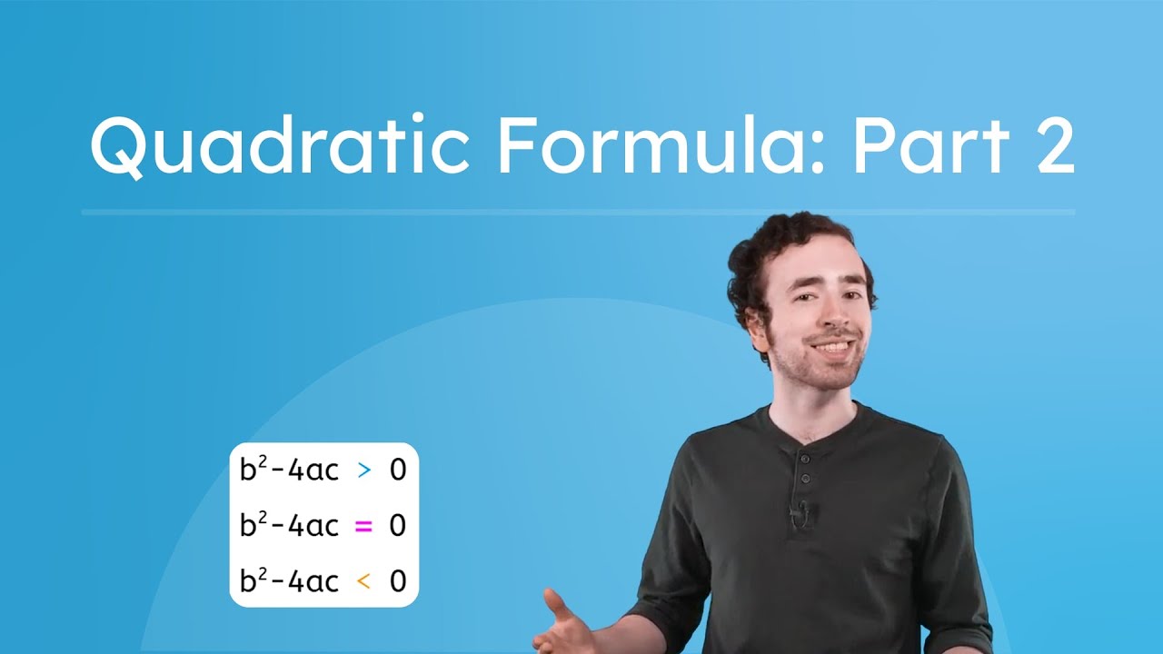 Quadratic Formula: Part 2 – Analyze the Discriminant - YouTube