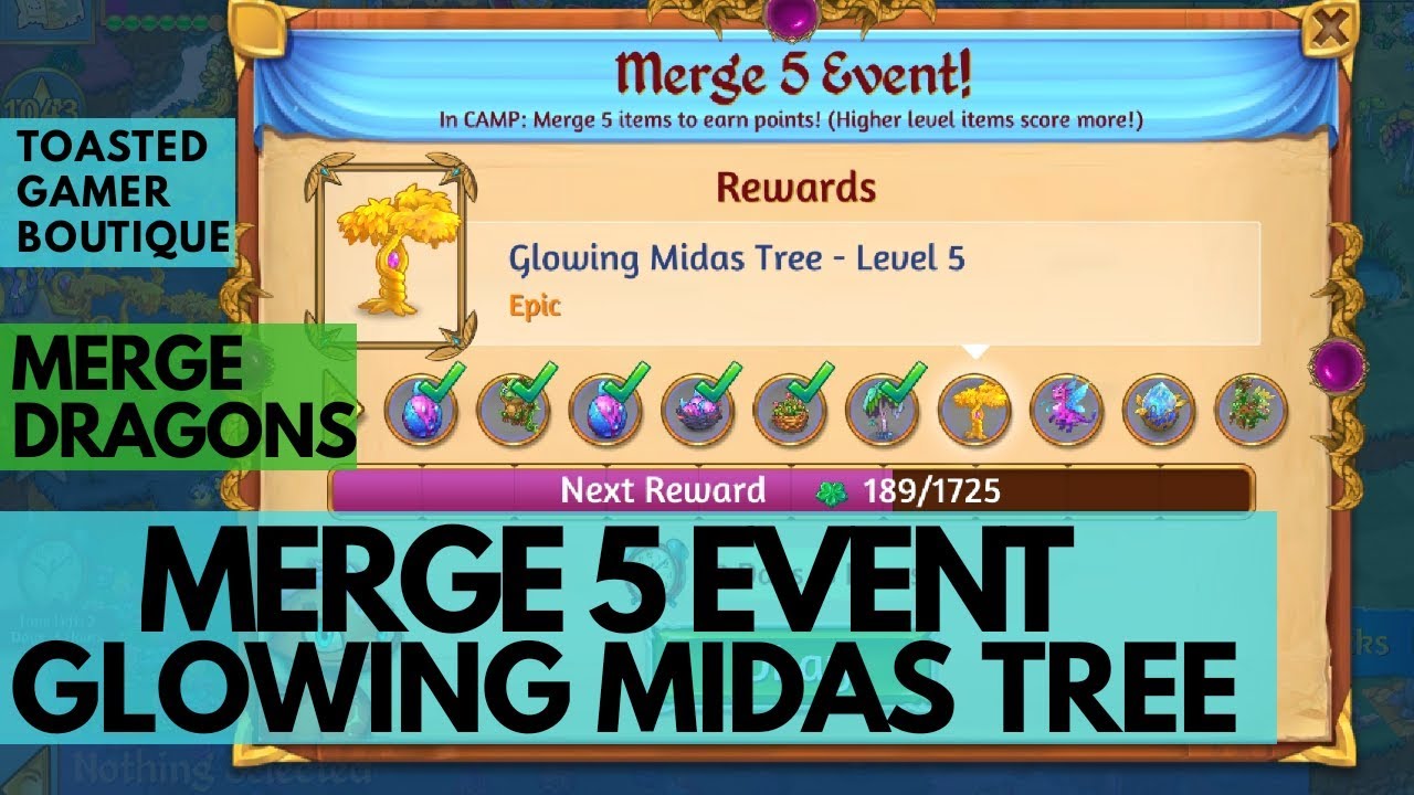 Glowing Midas Tree Merge Dragons Merge 5 Event Reward #7 • Tips ...