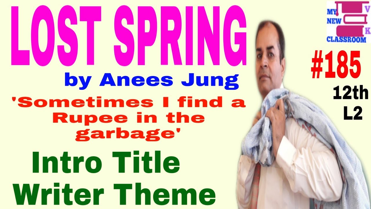 Lost Spring Class 12 Summary In Hindi Sometimes I Find A Rupee In The lost-spring-class-12-summary-in-hindi-sometimes-i-find-a-rupee-in-the