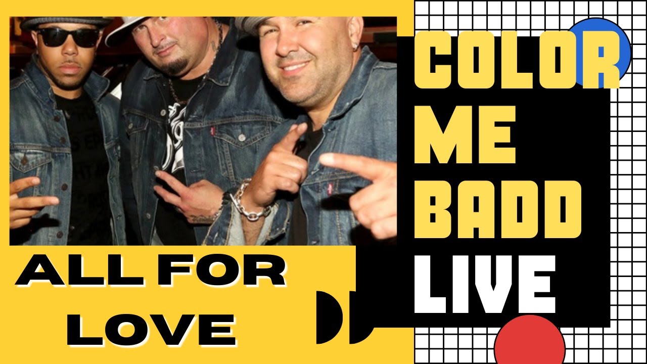 COLOR ME BADD - ALL FOR LOVE - YouTube