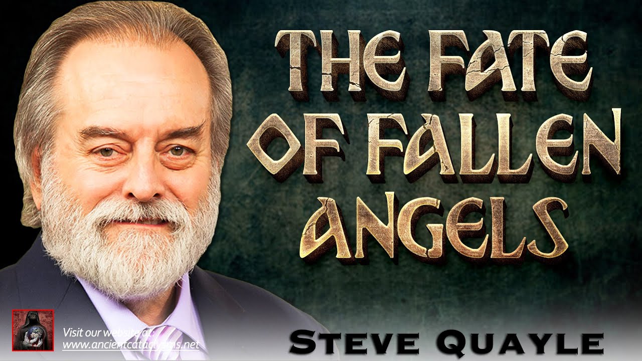 The Fate of Fallen Angels | Steve Quayle - YouTube