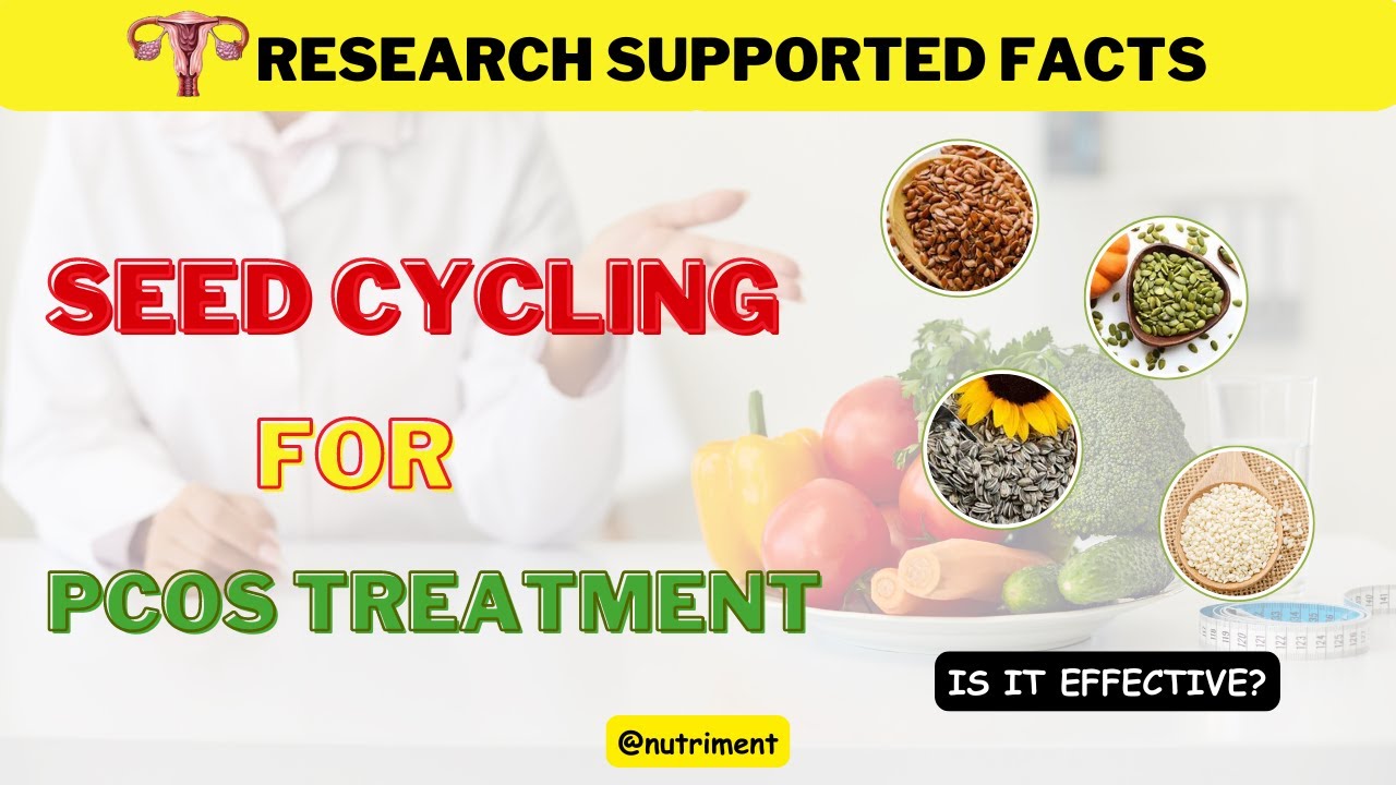 Polycystic Ovary Syndrome (PCOS) & Seed Cycling | Does Seed Cycling ...