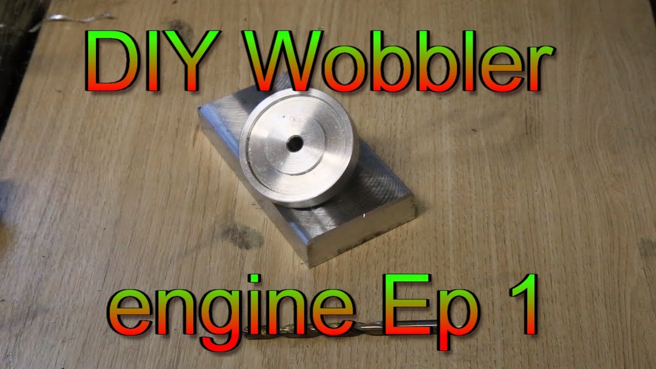 DIY Wobbler engine Ep 1 - YouTube