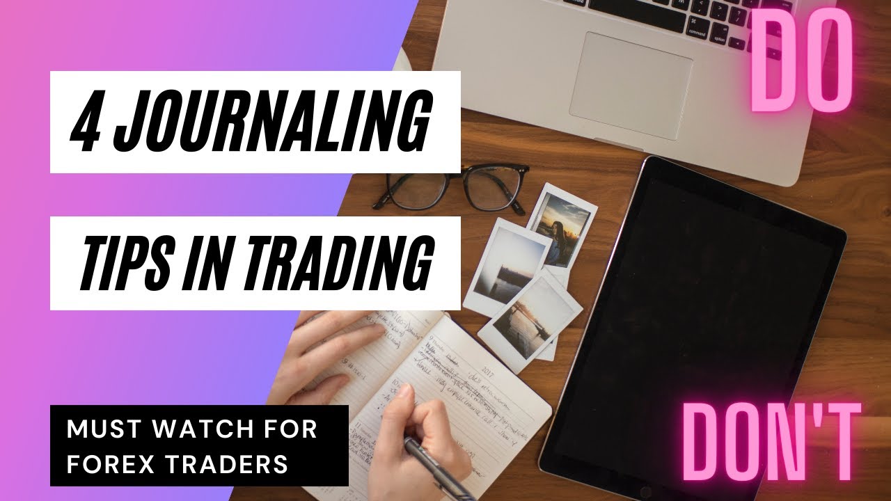 4 Ways to Start Journaling in Forex | How to Start Journaling Your ...