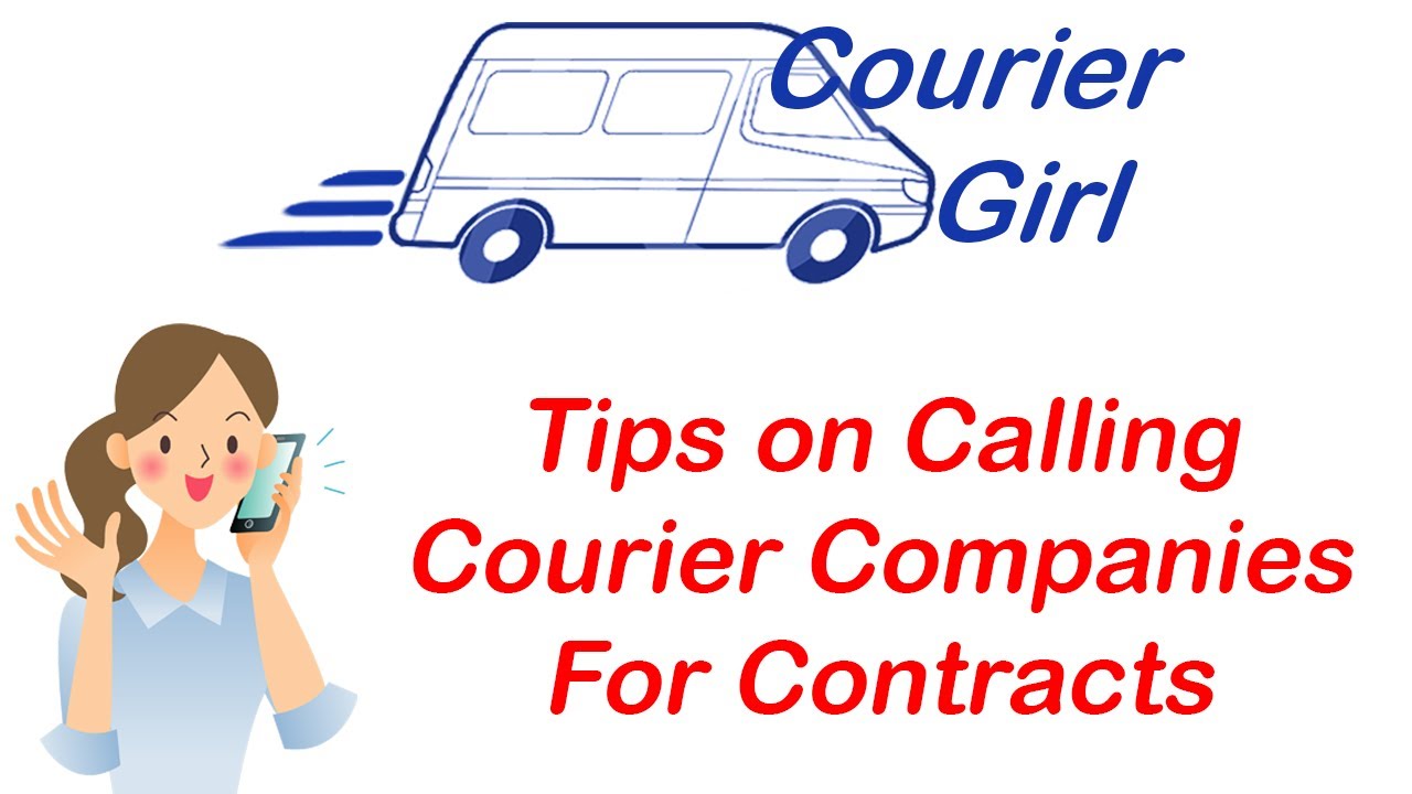 Calling Courier Businesses For Jobs - When To Call And What To Say ...
