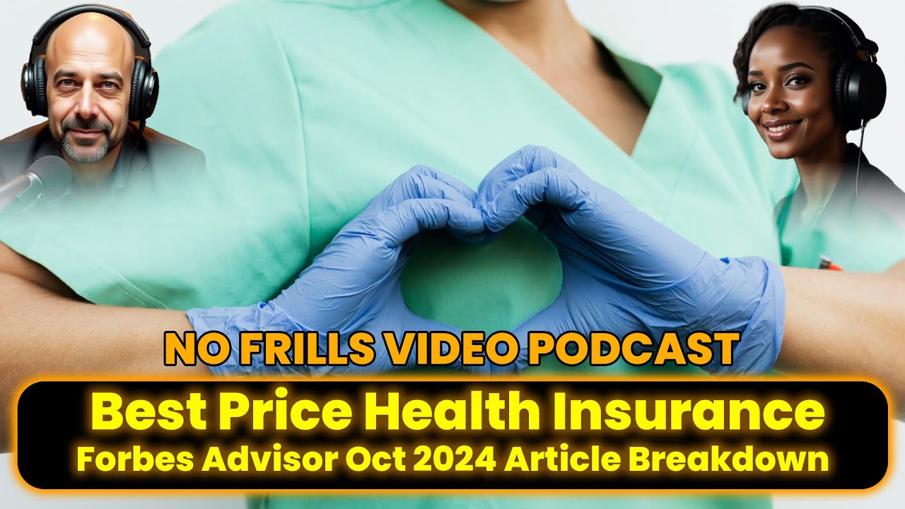 Best Price Health Insurance USA October 2024 - Article by Forbes ...