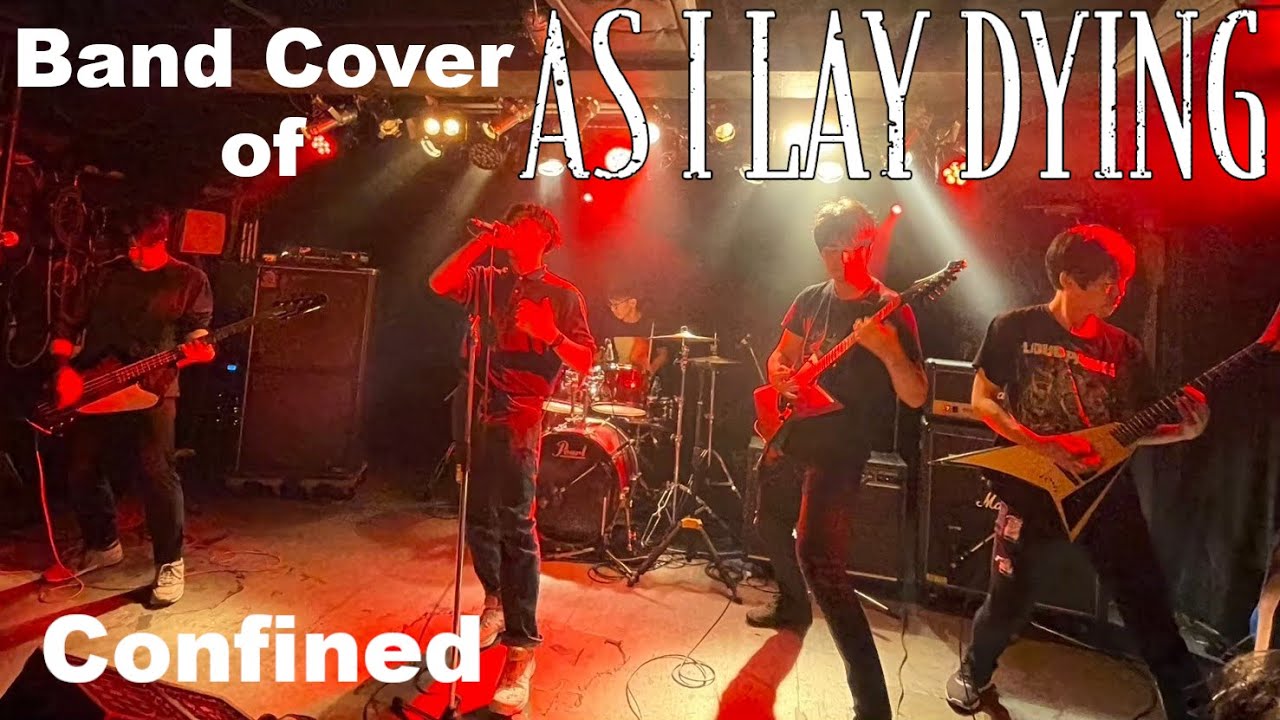 【Band Cover】Confined / As I Lay Dying (Cover By DEATH BBA) - YouTube