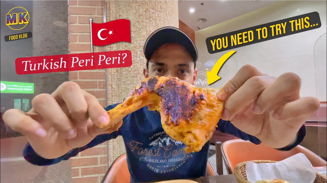 TURKISH Peri Peri Chicken in Dubai?? ... A Must Try! | Dubai Food ...
