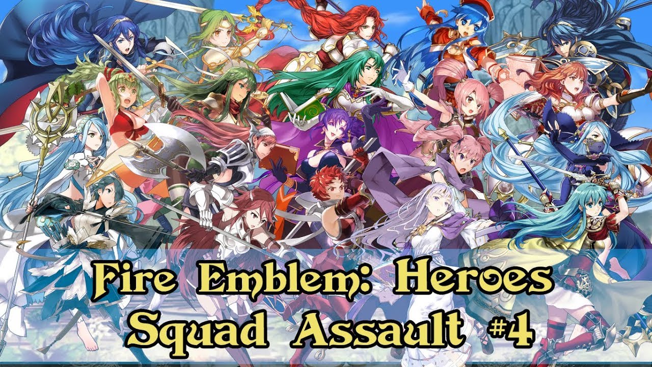 [Fire Emblem: Heroes] Squad Assault #4 | 5 maps - 5 Teams - YouTube