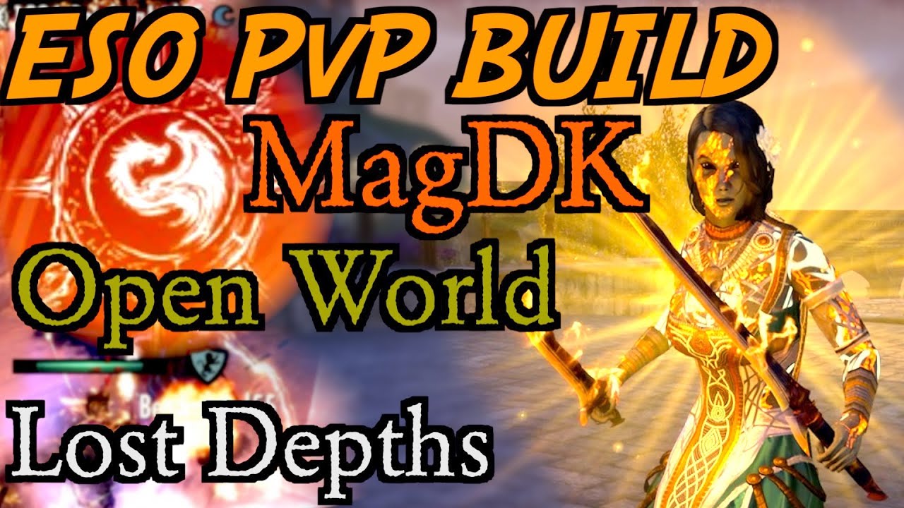 ESO PvP Build: MagDk Open World | The AoE Dragon - YouTube