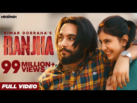 RANJHA (Official Video) Simar Dorraha X MixSingh | XL Album