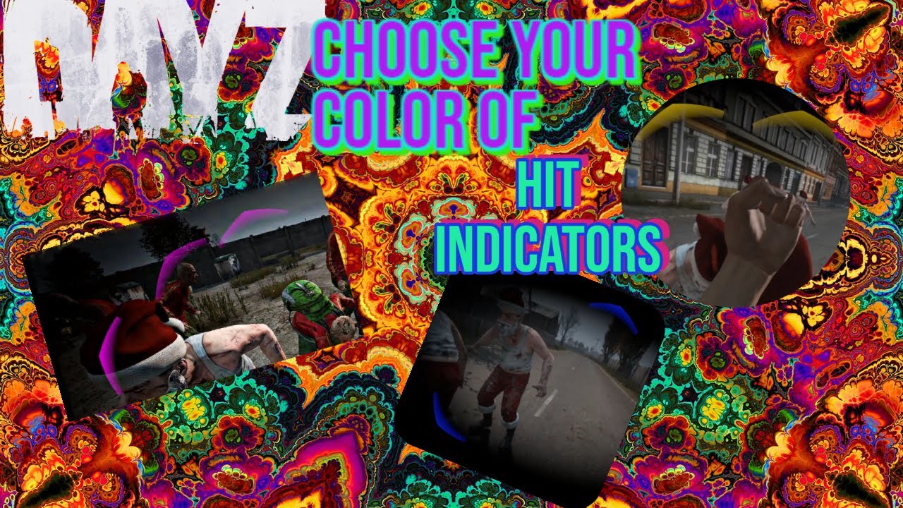 DayZ Choose Hit Indicator Color - Console & PC - YouTube