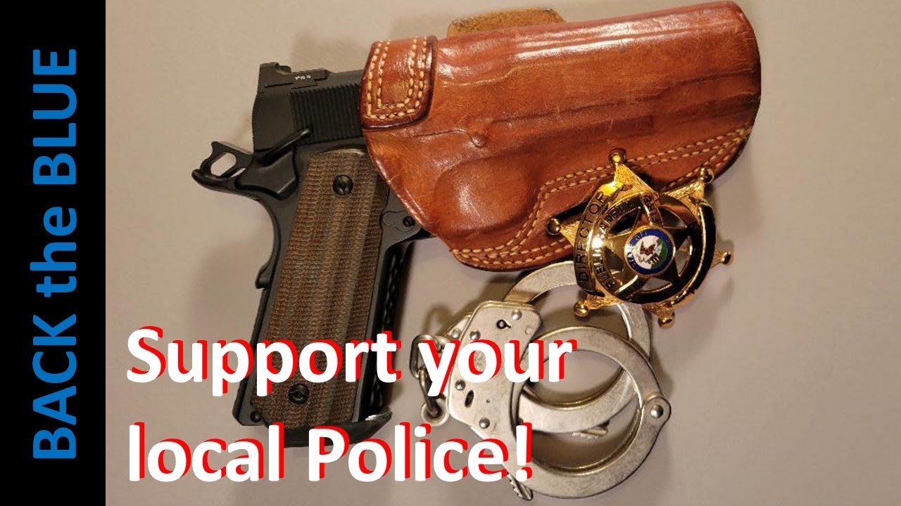 Support your local Police! - YouTube