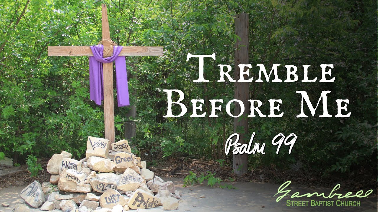 All on the Altar//Tremble Before Me - Psalm 99 - YouTube