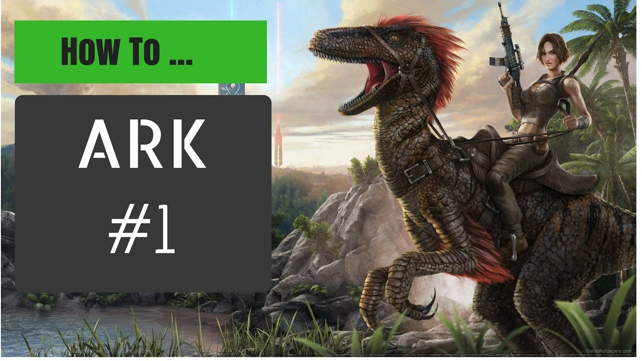 How to Ark - YouTube