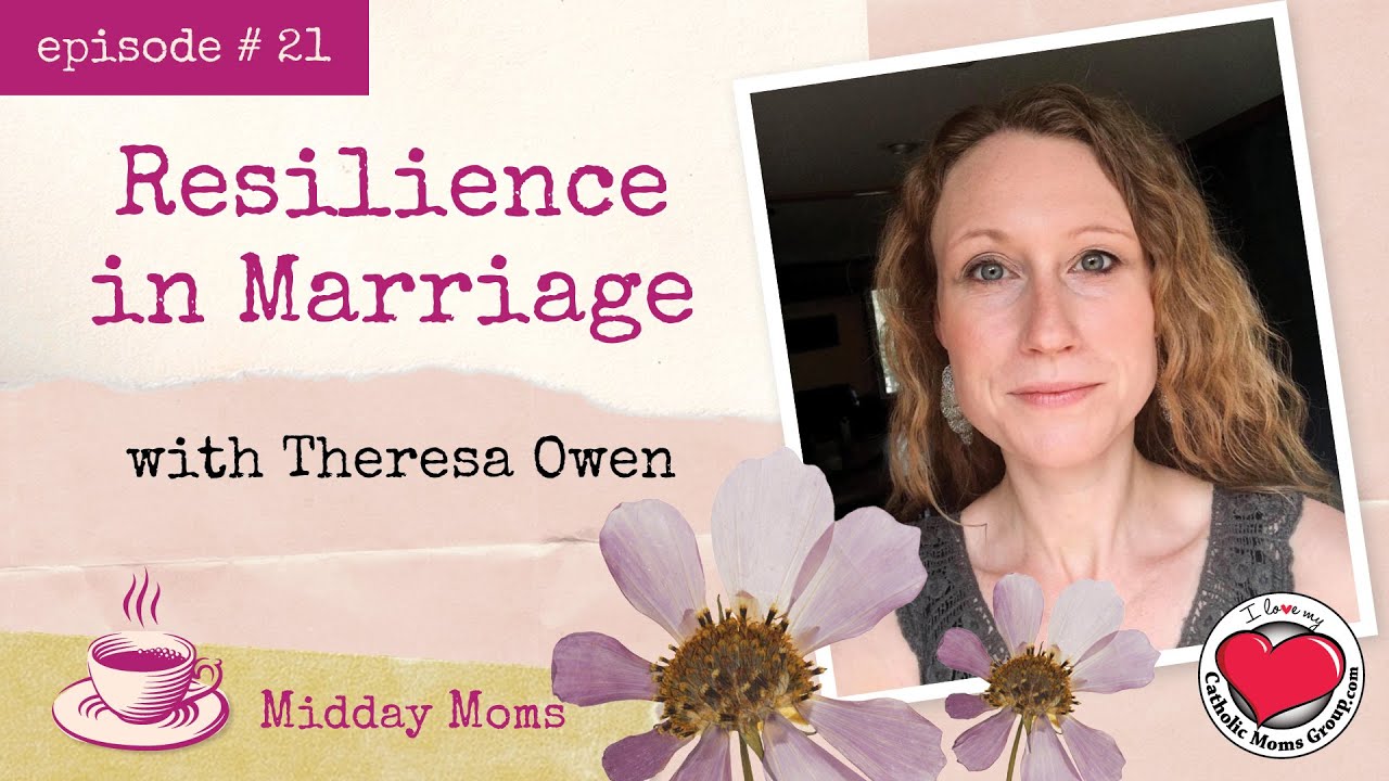 #21 Theresa Owen - Resilience in Marriage - YouTube