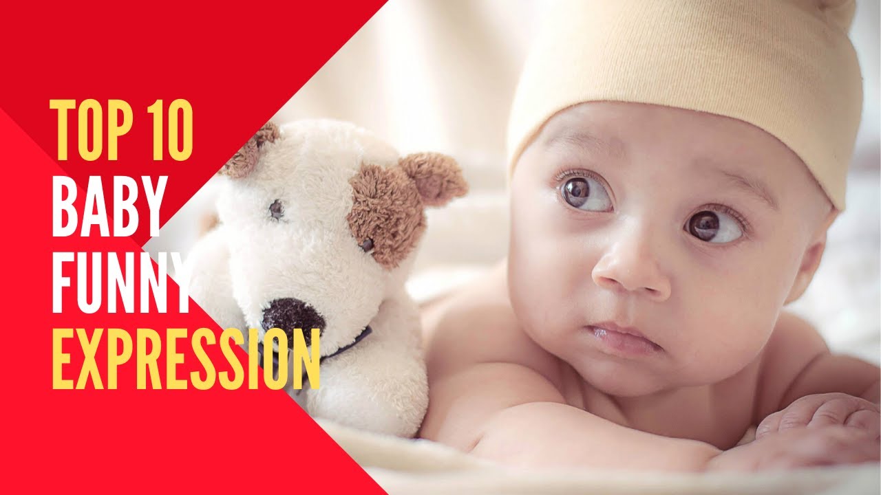 Top 10 Baby funny expressions - YouTube