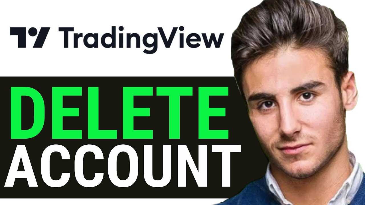 HOW TO DELETE TRADINGVIEW ACCOUNT PERMANENTLY 2025 (ONLY WAY) - YouTube