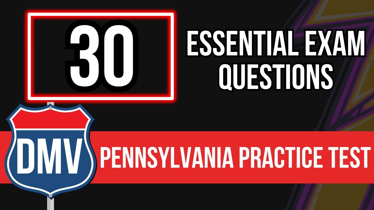 Pennsylvania DMV Practice Test 2024 - For Seniors and New Permit ...