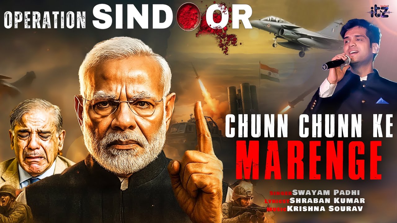 Chunn Chunn Ke Marenge | Full Song | Swayam | Sindoor | Pahalgam Attack ...