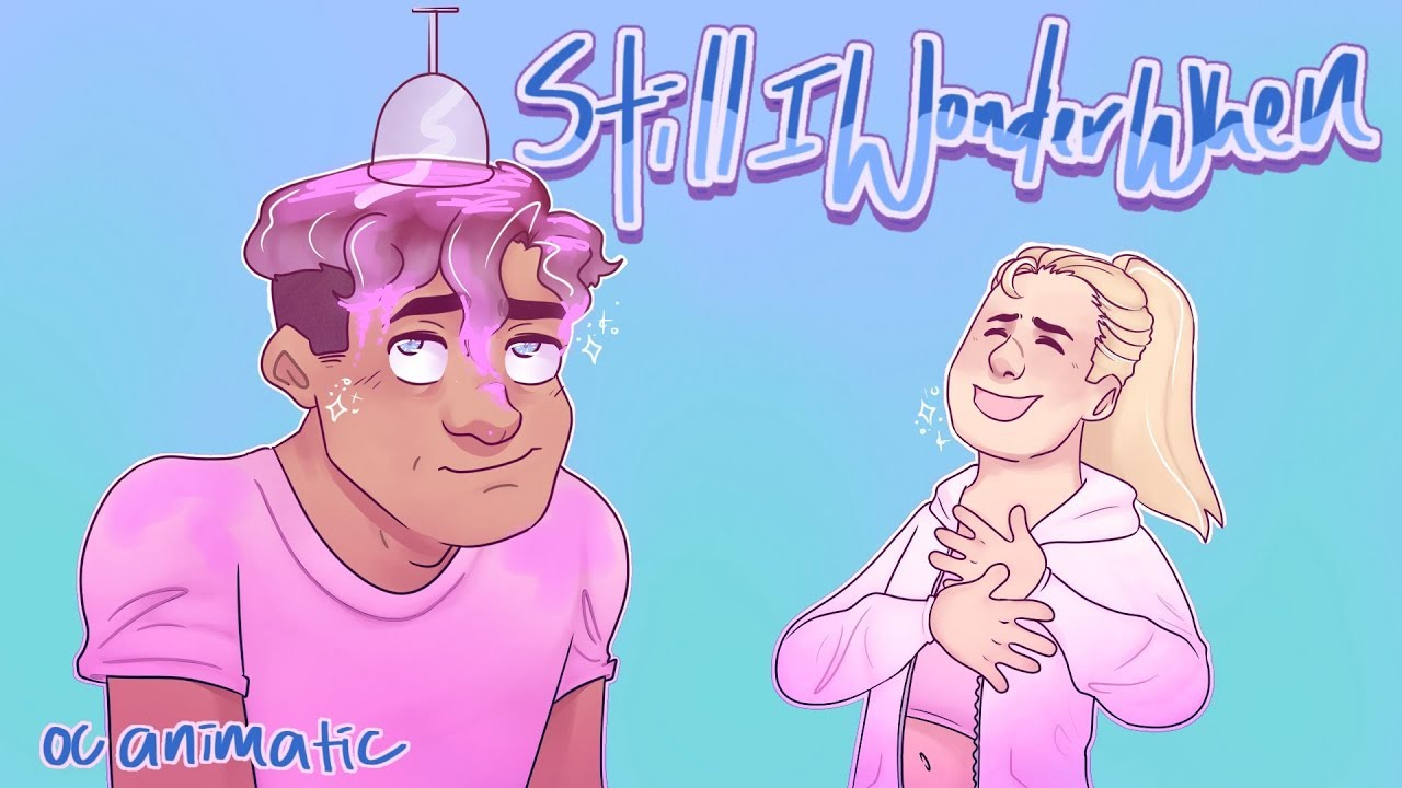 Still I Wonder When [original song + a poorly drawn OC animatic] - YouTube