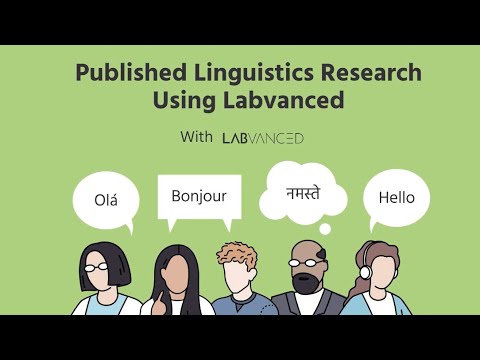 Linguistics Research Published Using Labvanced - YouTube