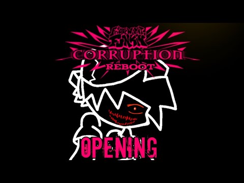 opening oficial de fnf corruption reboot - YouTube