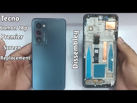 Tecno Camon 18 premier Screen Replacement|dissemble full guide - YouTube