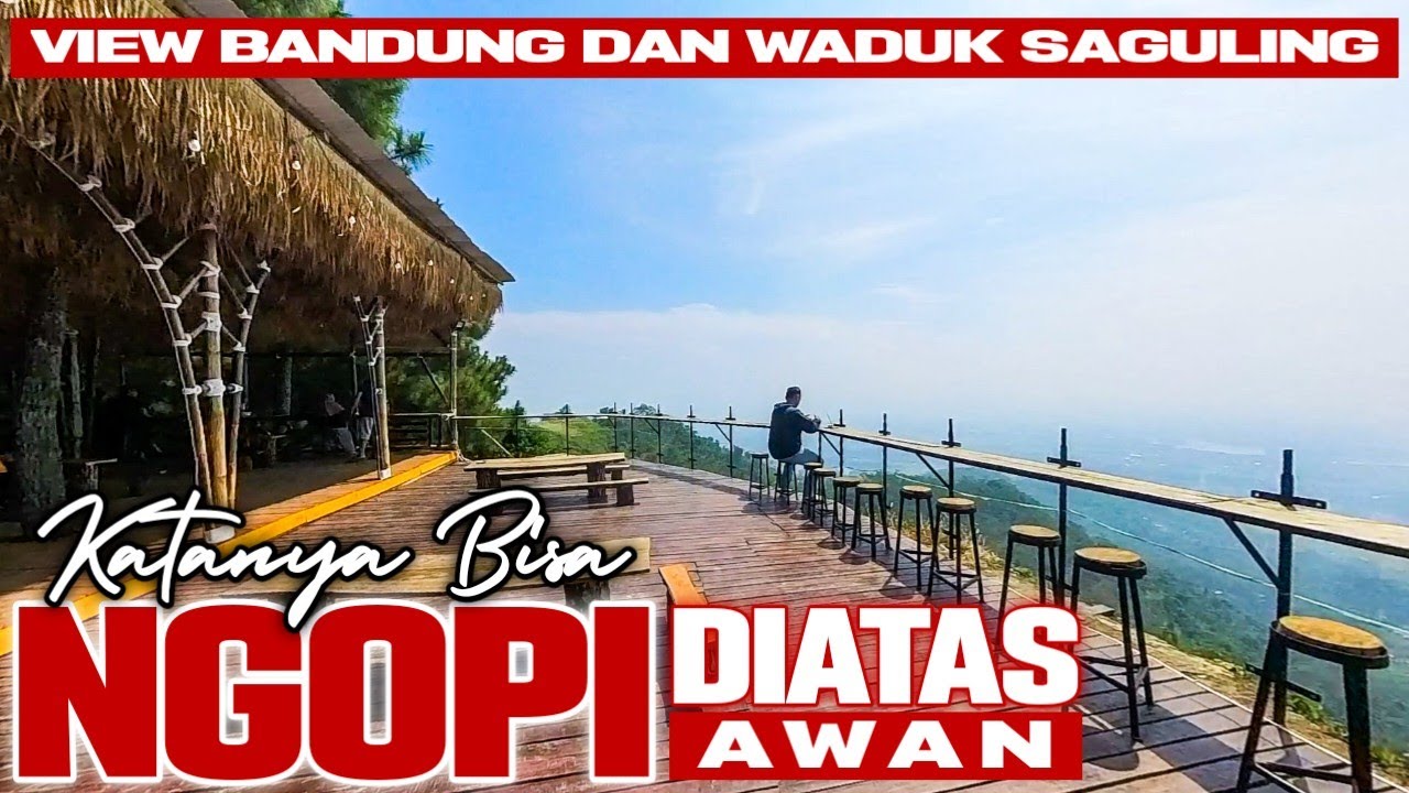 INI DIA...‼️ Tempat ngopi syahdu diatas awan dengan view sunrise ...