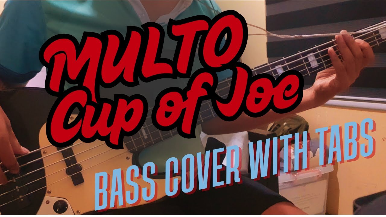 Multo - Cup of Joe (Bass Cover with TABS) - YouTube