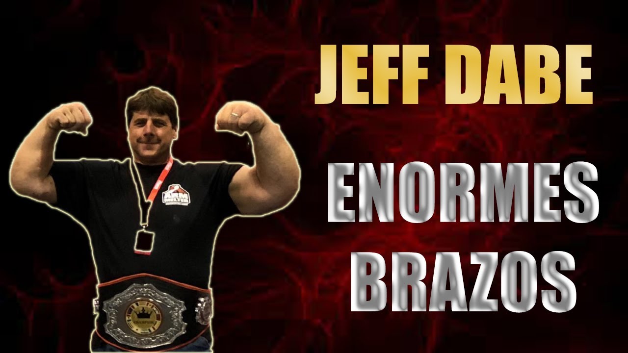 EN0RMES BRAZOS || LA HISTORIA DE JEFF DABE - YouTube