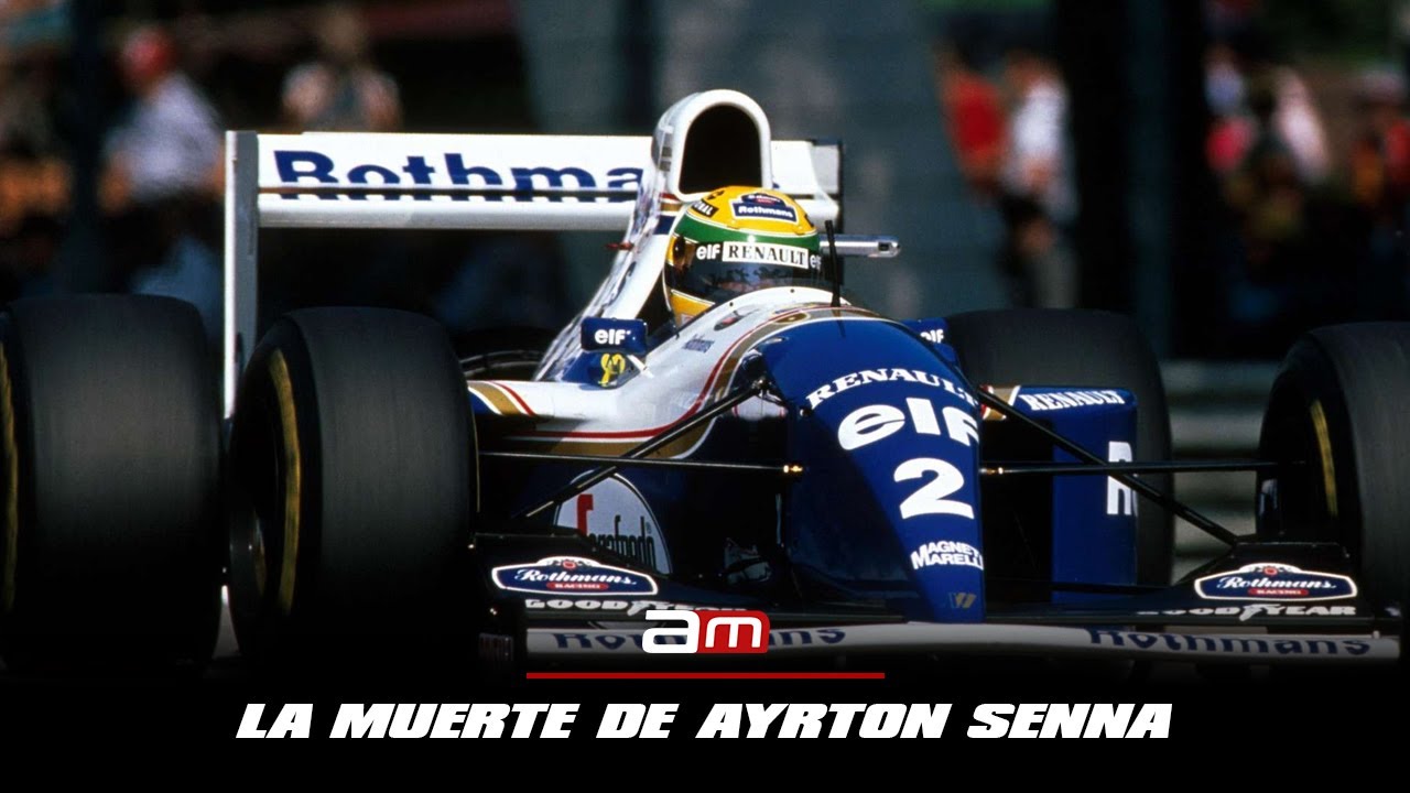 La muerte de AYRTON SENNA - Documental (Español) Carreras, F1 - YouTube