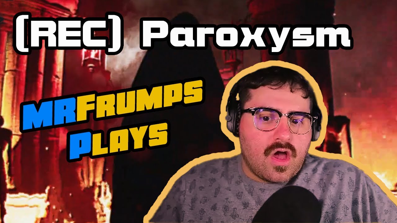 Frumps Plays REC Paroxysm - YouTube