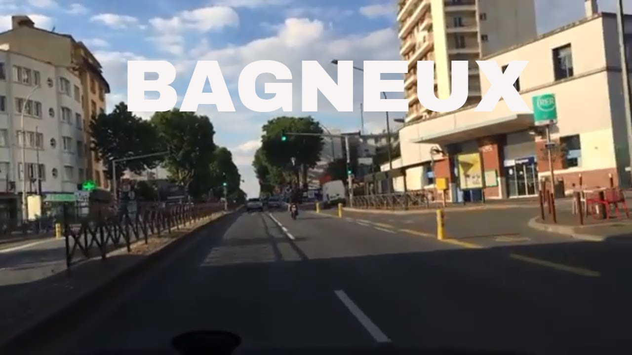 Drive Bagneux - " City of Bagneux " Part3 - YouTube