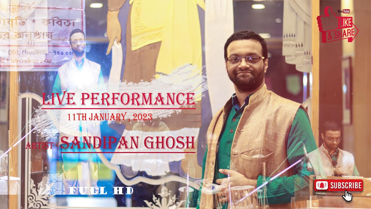 //RABINDRA SADAN RABINDRASANGEET // LIVE PERFORMANCE//SANDIPAN GHOSH ...