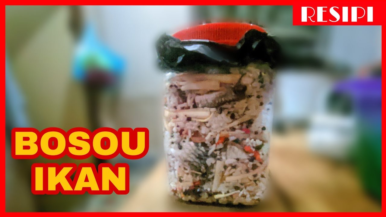 CARA BUAT BOSOU IKAN | VERSI DEBIEYANA - YouTube