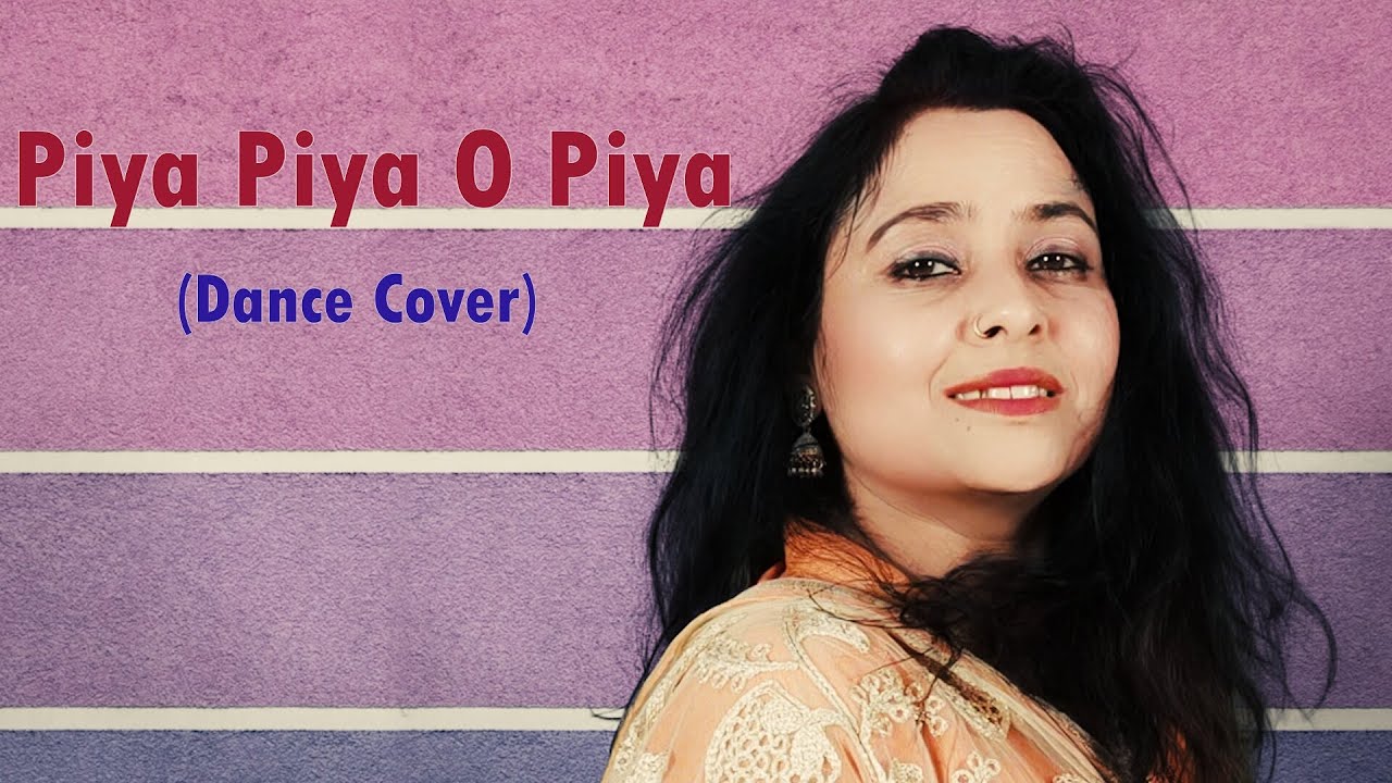 Piya Piya O Piya || Wedding Dance || Har Dil Jo Pyar Karega || Himani ...