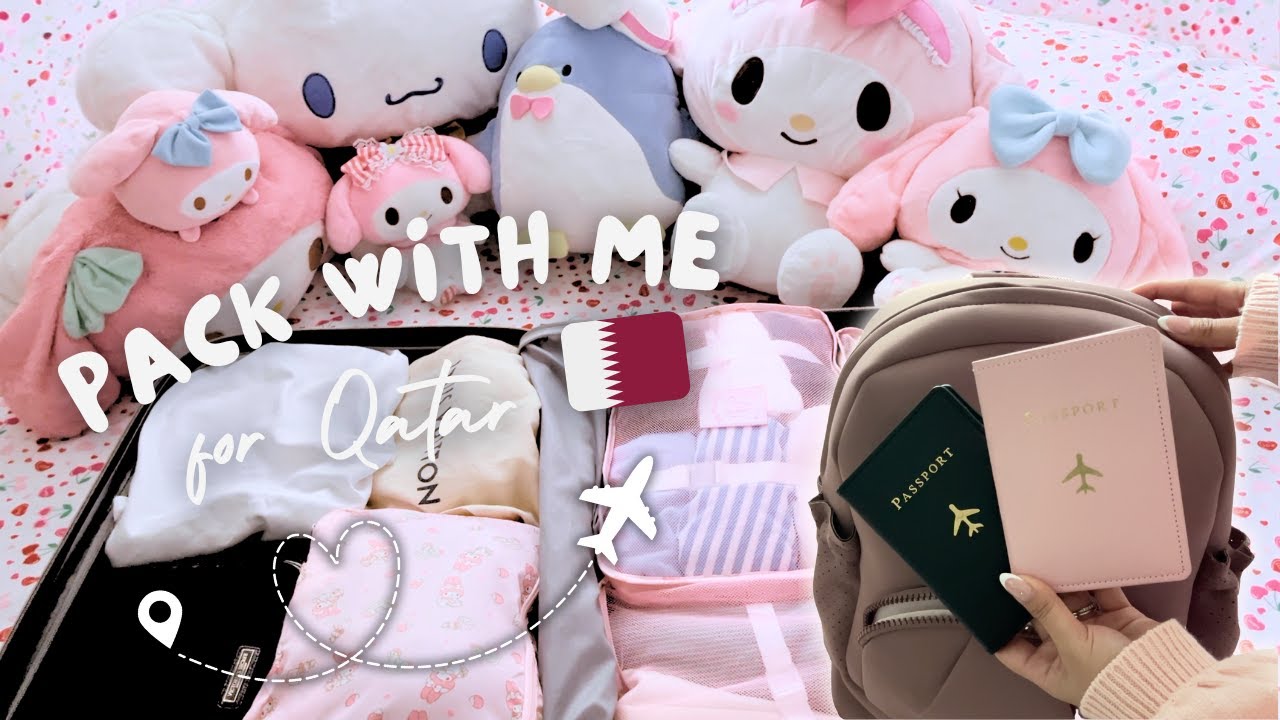 PACK WITH ME for Qatar ️ | CUTE Travel Essentials 🎀 - YouTube