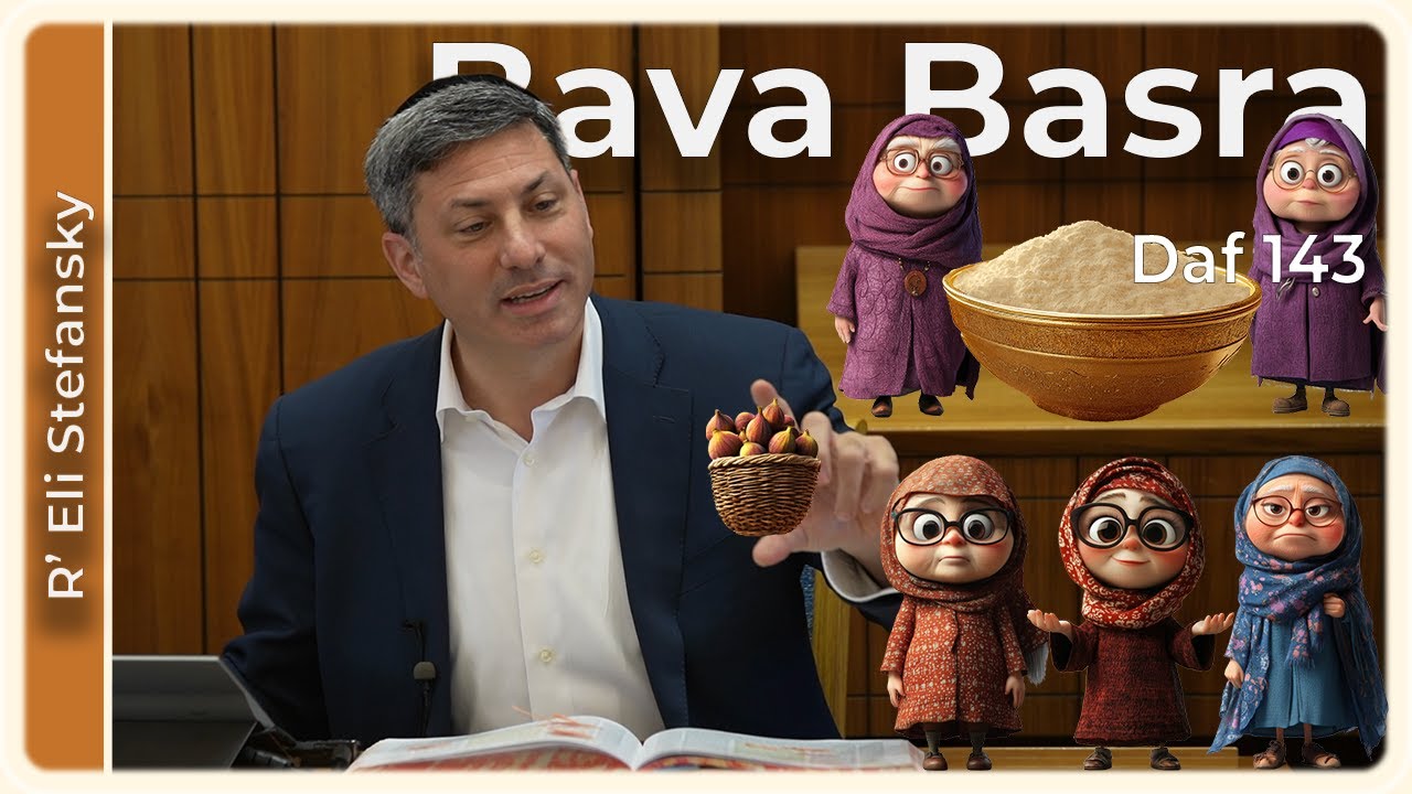 Daf Yomi Bava Basra Daf 143 by R’ Eli Stefansky - YouTube